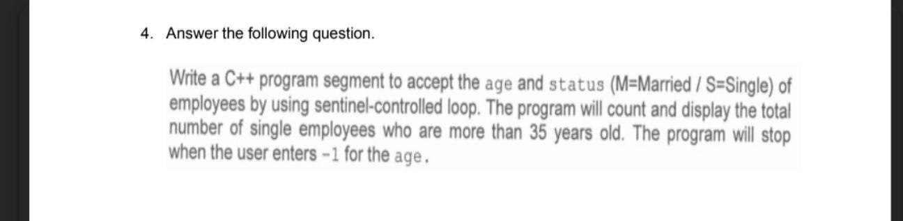 Solved 4 Answer The Following Question Write A C Program 