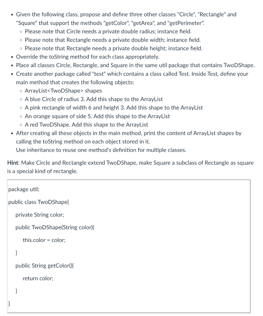 Solved • Given the following class, propose and define three | Chegg.com