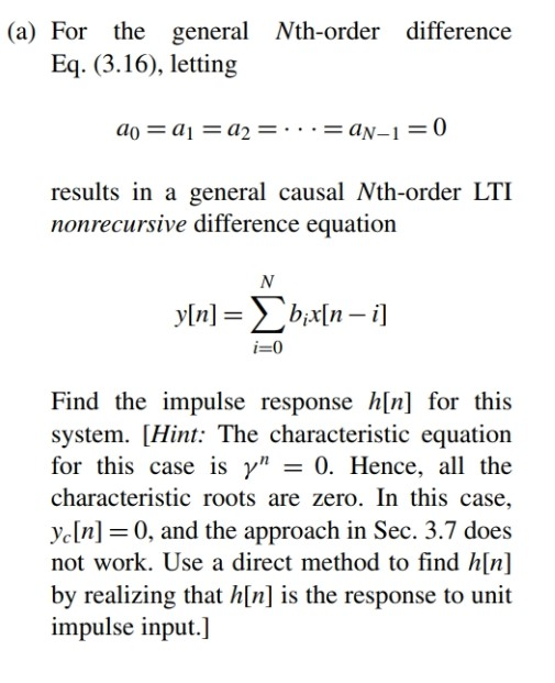 Solved (a) For the general Nth-order difference Eq. (3.16), | Chegg.com