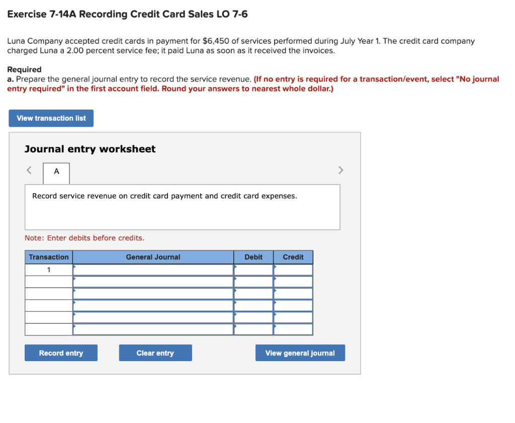 Solved Exercise 7-14A Recording Credit Card Sales LO 7-6 | Chegg.com