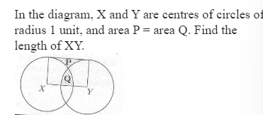 Solved In the diagram, X and Y are centres of circles o | Chegg.com