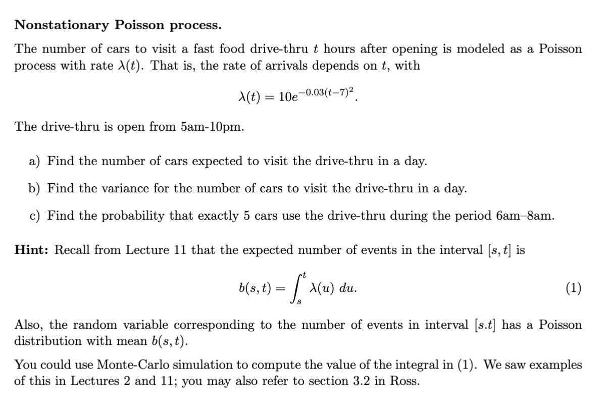 Solved Nonstationary Poisson process. The number of cars to | Chegg.com
