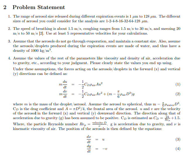 Solved 1. The range of aerosol size released during | Chegg.com