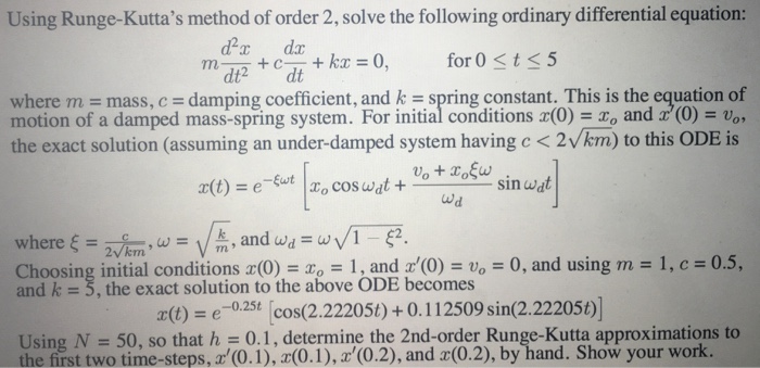 Solved Using Runge-Kutta's method of order 2, solve the | Chegg.com