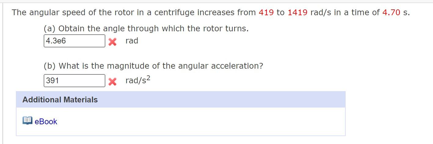 Solved The angular speed of the rotor in a centrifuge | Chegg.com