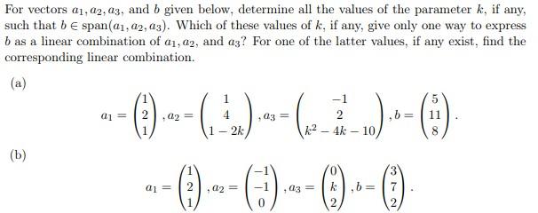 Solved For vectors a1,a2,a3, and b given below, determine | Chegg.com