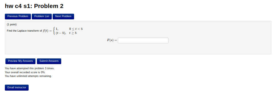Solved Find the Laplace transform of f(t)={1,(t−5),0≤t