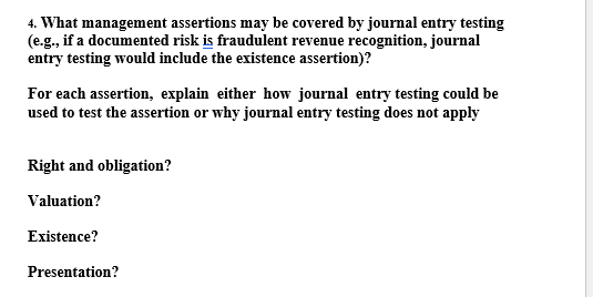 4. What management assertions may be covered by | Chegg.com