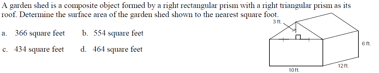A garden shed is a composite object formed by a right | Chegg.com