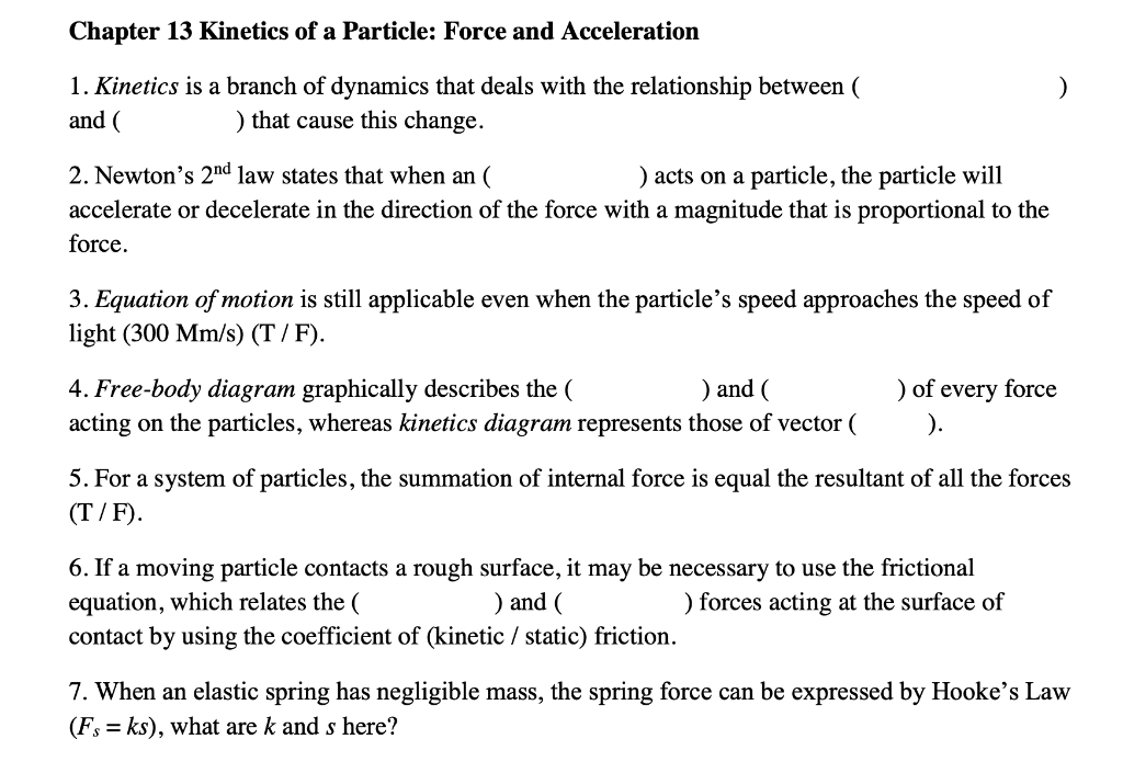 Solved Chapter 13 Kinetics of a Particle: Force and | Chegg.com