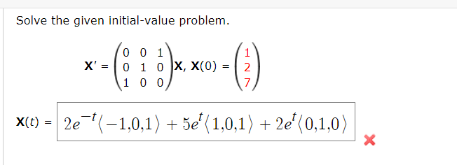 Solved Solve the given initial-value problem. | Chegg.com