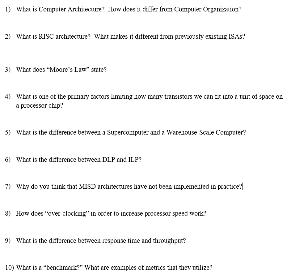 Solved 1) What is Computer Architecture? How does it differ | Chegg.com