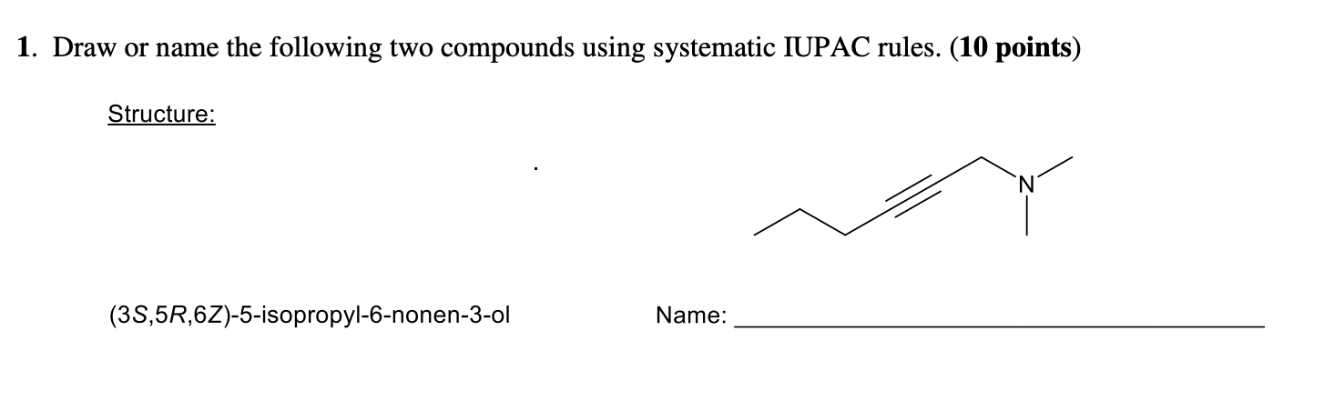 Solved 1. Draw or name the following two compounds using | Chegg.com