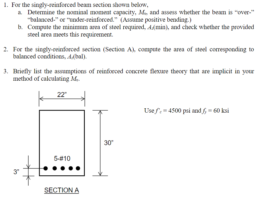 Solved 2. For the singly-reinforced section (Section A), | Chegg.com