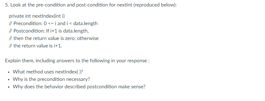 Solved 5. Look at the pre-condition and post-condition for | Chegg.com