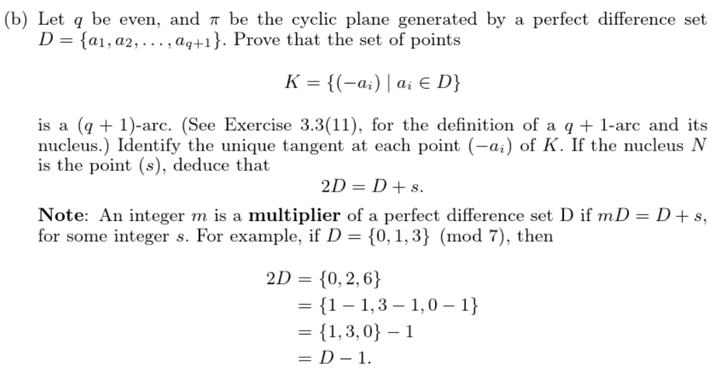 Exercise 4.4 1. (Jungnickel and Vedder) Let D = {ai, | Chegg.com