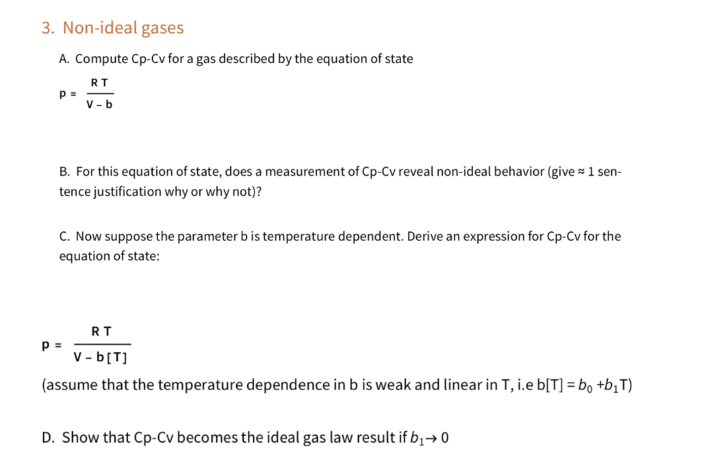 Solved 3. Non-ideal gases A. Compute Cp-Cv for a gas | Chegg.com