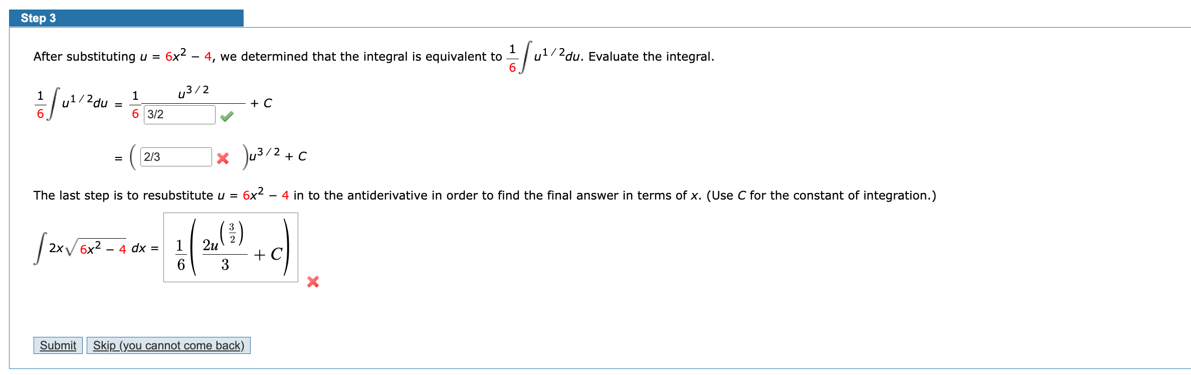 Solved After substituting u=6x2−4, we determined that the | Chegg.com