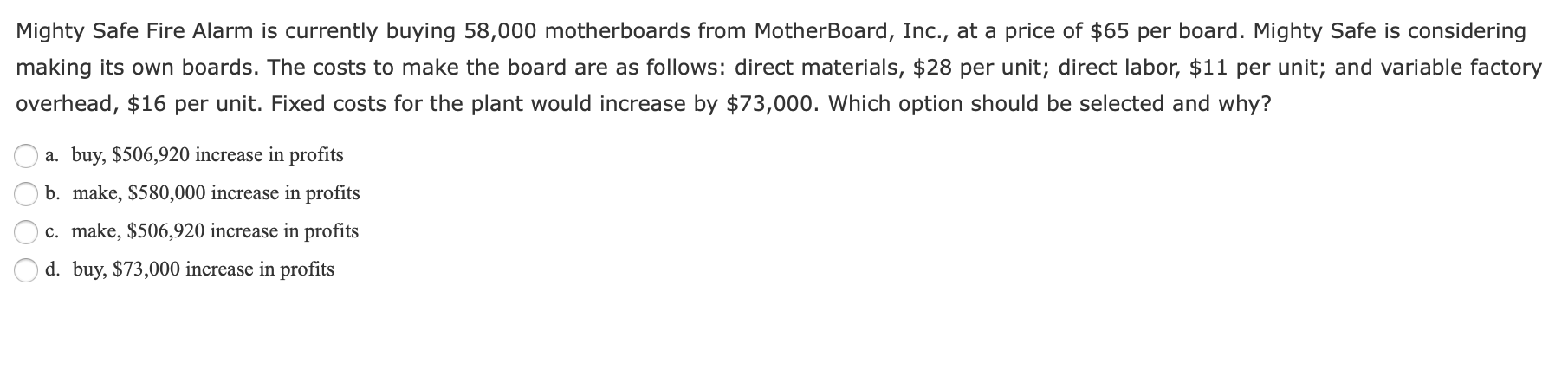 Solved Mighty Safe Fire Alarm is currently buying 58,000 | Chegg.com