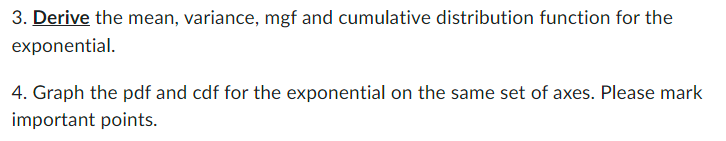 Solved 3. Derive the mean, variance, mgf and cumulative | Chegg.com