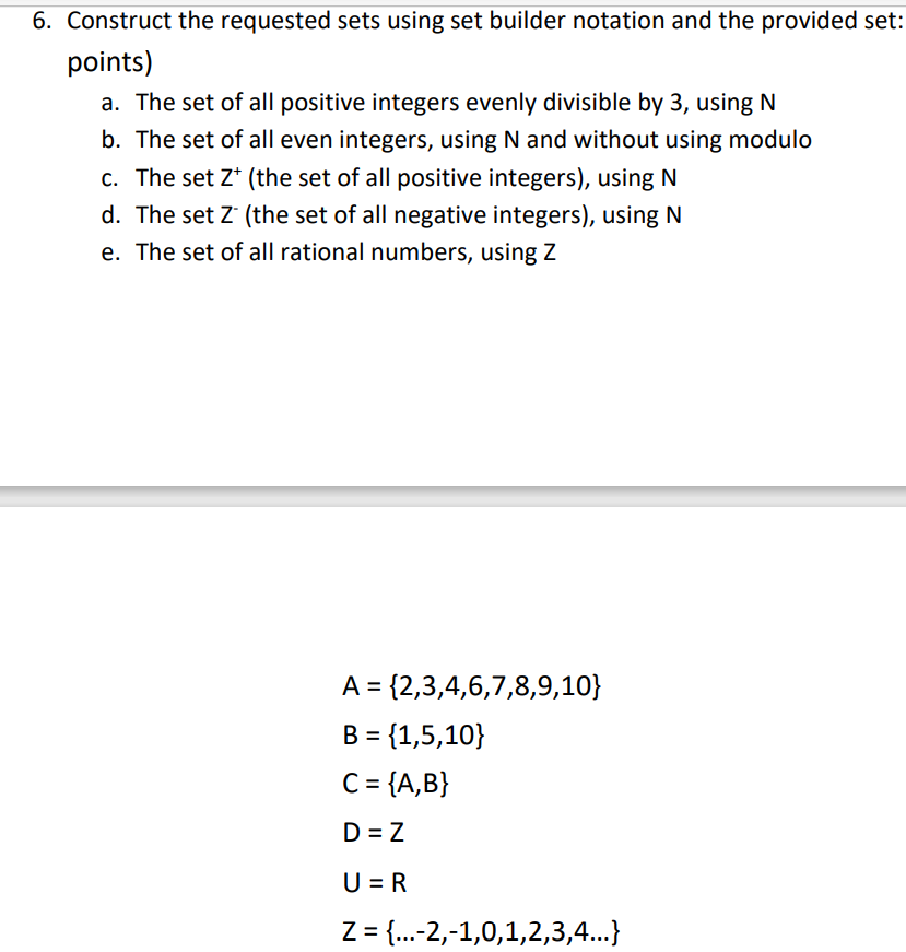 Solved 6. Construct the requested sets using set builder | Chegg.com