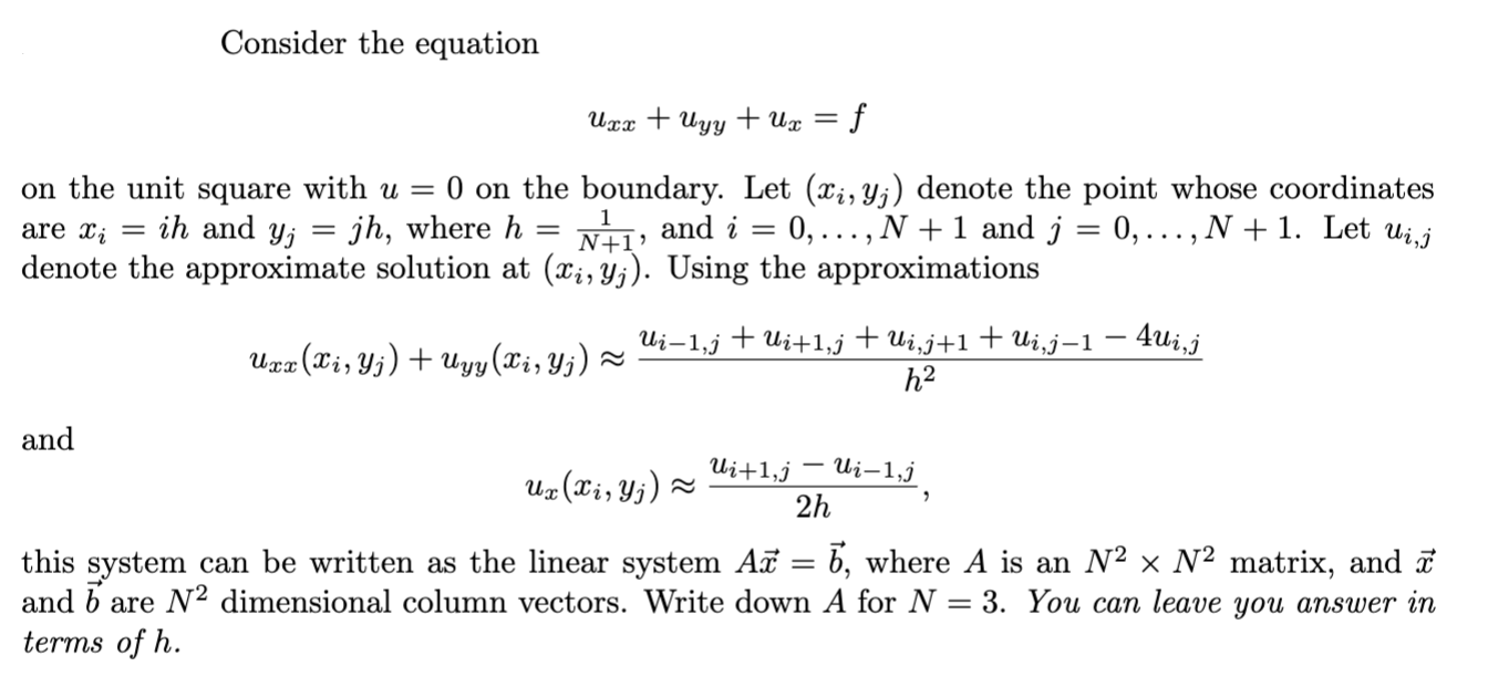 Solved Consider the equation Uxx + Uyy + Ux = = f 1 = = | Chegg.com