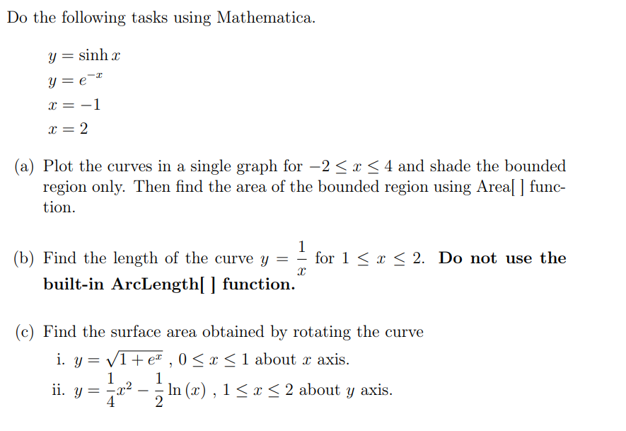 Solved Solve the given problem using "Mathematica" and | Chegg.com