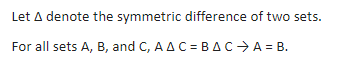 Solved Let Δ denote the symmetric difference of two sets. | Chegg.com