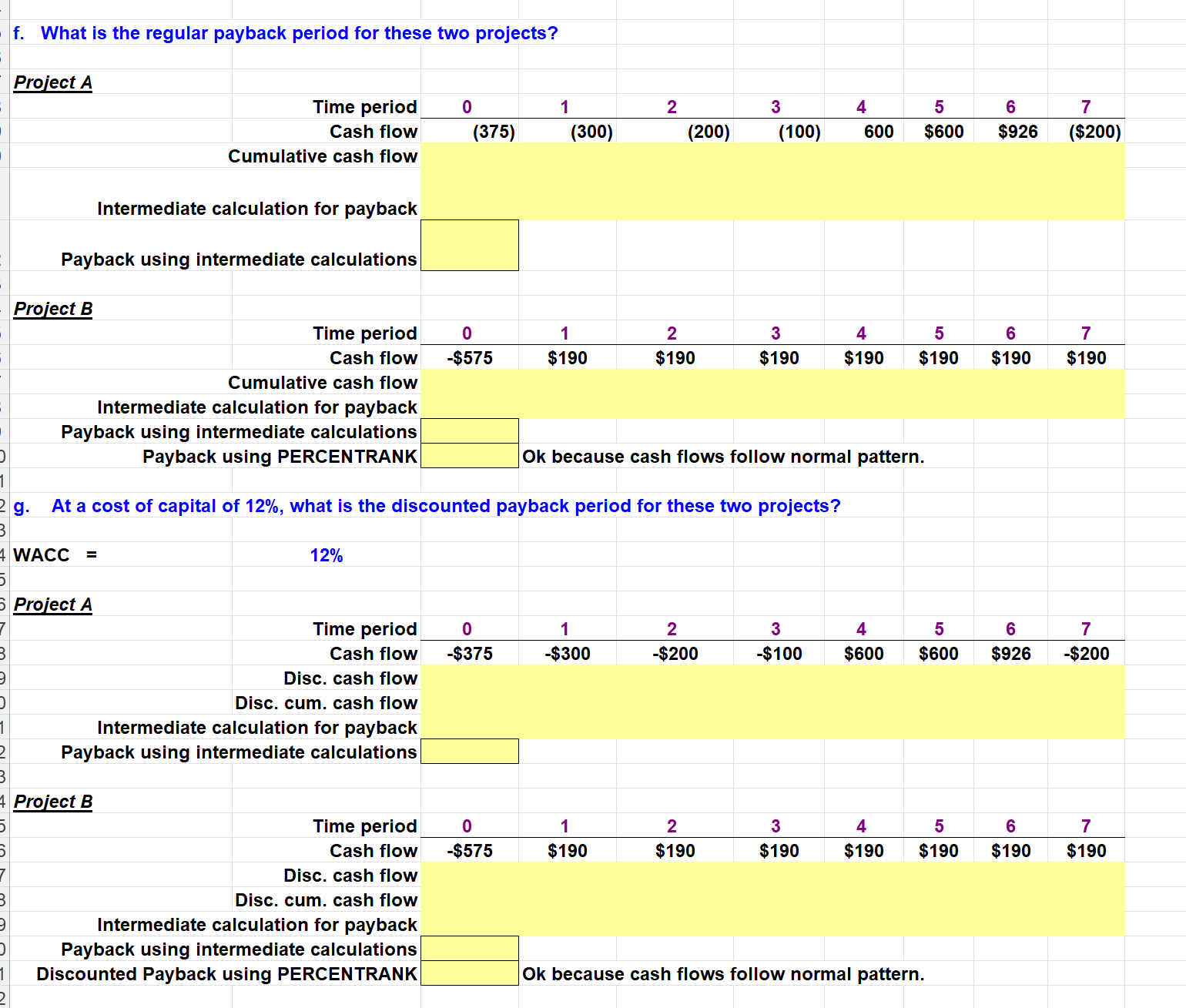 h. What is the profitability index for each project | Chegg.com