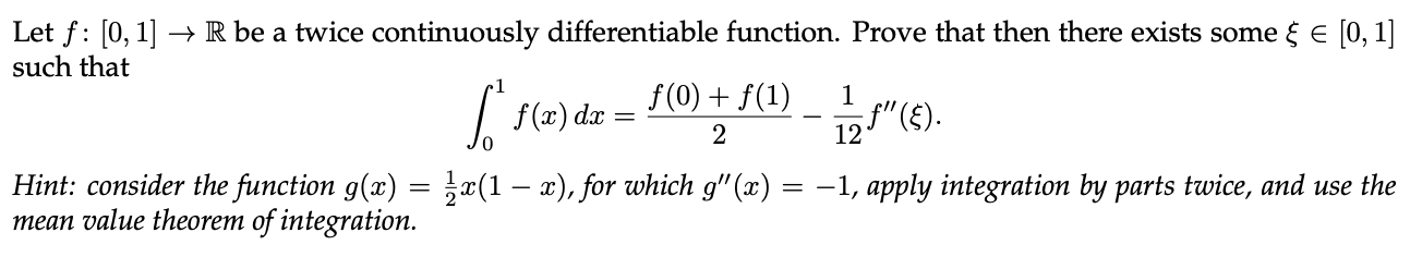 Solved Let f : [0, 1] → R be a twice continuously | Chegg.com