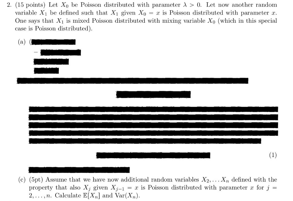 Solved 2. (15 points) Let X, be Poisson distributed with | Chegg.com