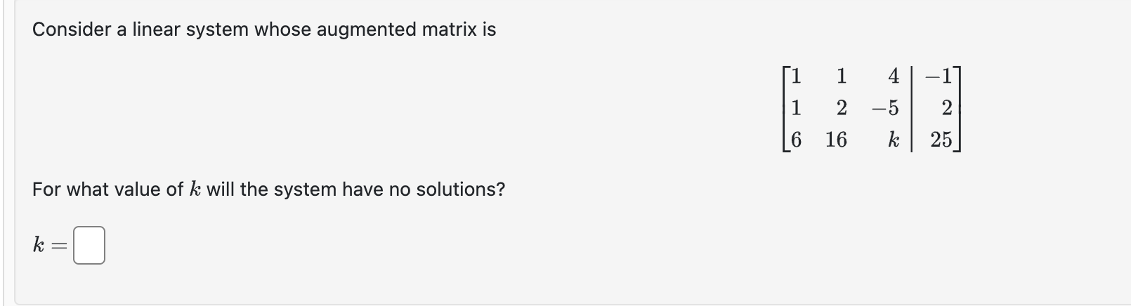 Solved Consider A Linear System Whose Augmented Matrix Is