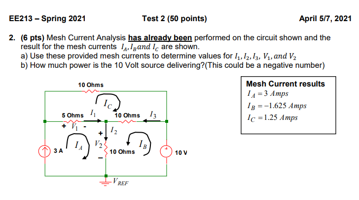 Solved EE213 - Spring 2021 Test 2 (50 points) April 5/7, | Chegg.com