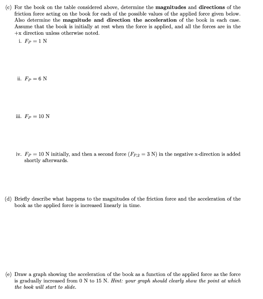 Solved Pushing a book on a surface 1. For the following | Chegg.com