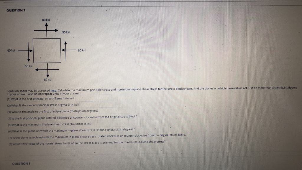 Solved QUESTION 7 80 ksi 50 ksi 60 ksi 60 ksi 50 ksi Boksi | Chegg.com