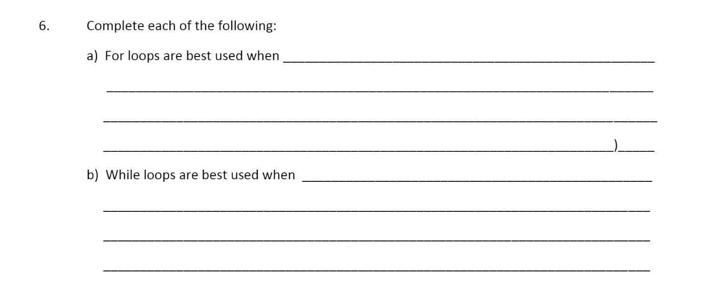Solved For Java Say Whether You Would Use While Loop Or For