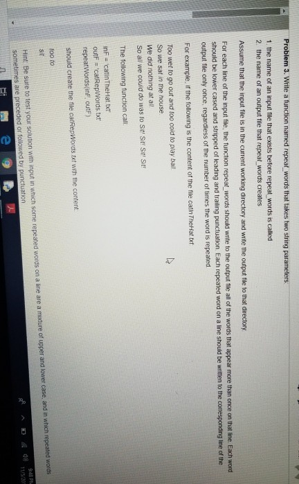Solved Problem 3. Write a function named repeat words that | Chegg.com