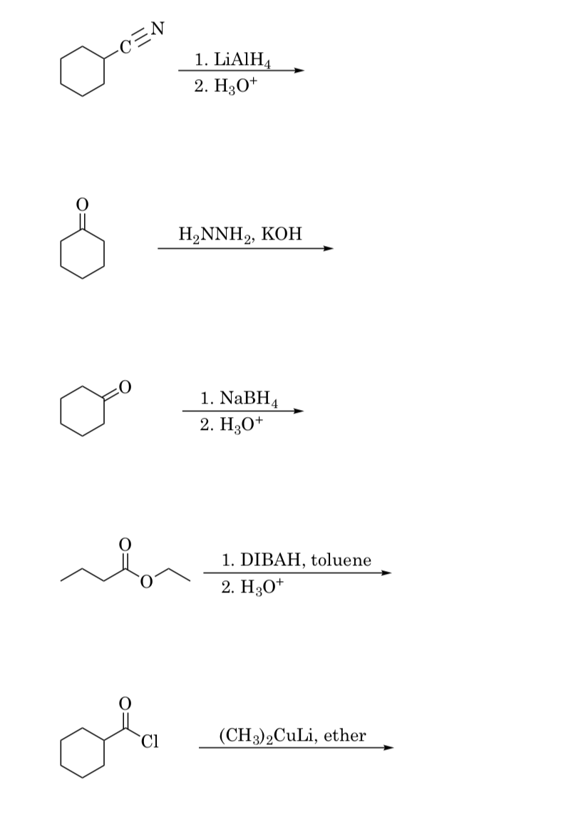 Solved -CEN 1. LiAlH4 2. H30+ Ś H2NNH2, KOH NI, KOH 1. NaBH4 | Chegg.com