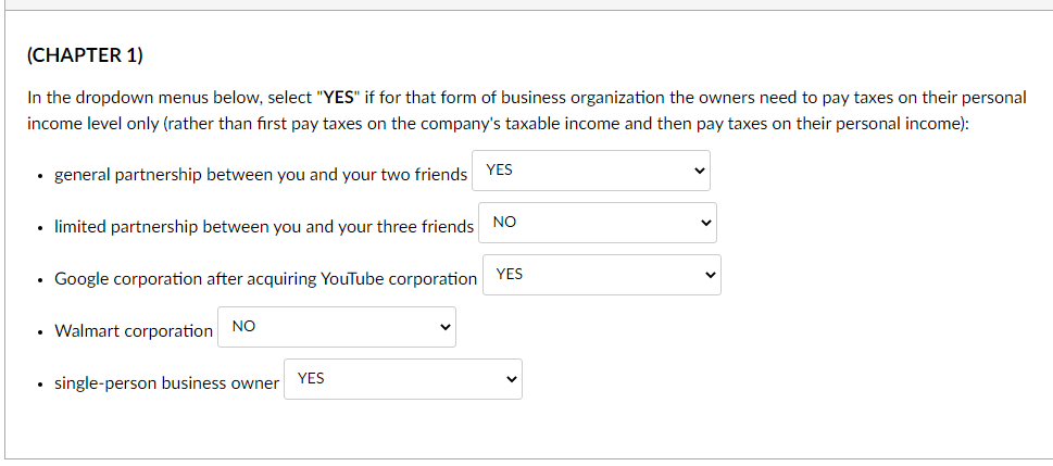 (CHAPTER 1) In the dropdown menus below, select "YES" | Chegg.com