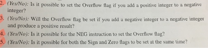 Solved Is it possible to set the Overflow flag if you add a | Chegg.com