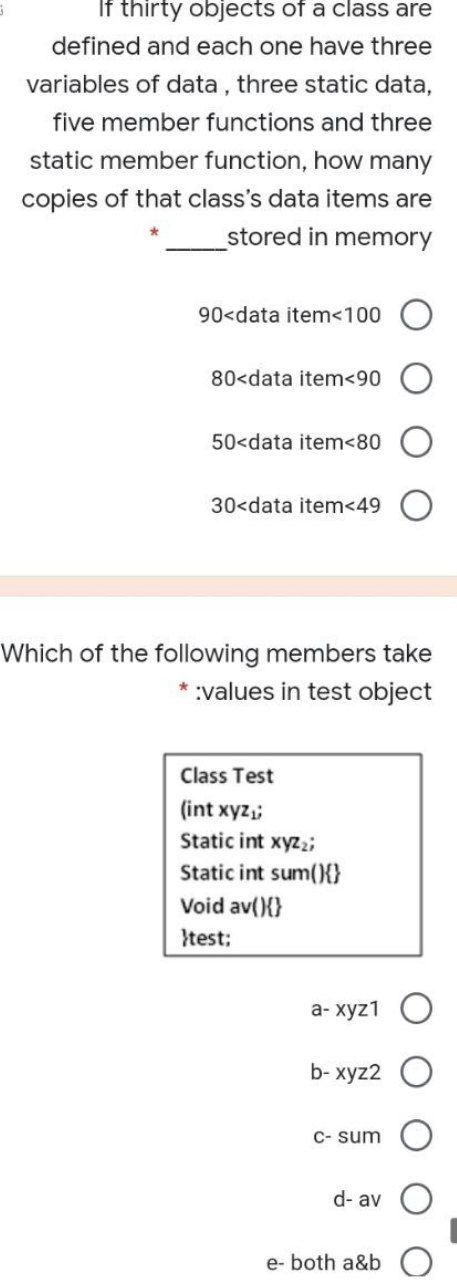 Solved If thirty objects of a class are defined and each one | Chegg.com