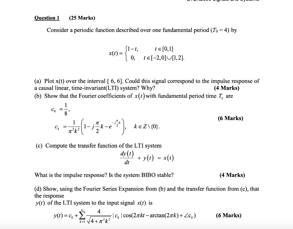 Solved Question 1 (25 Marks) Consider a periodic function | Chegg.com