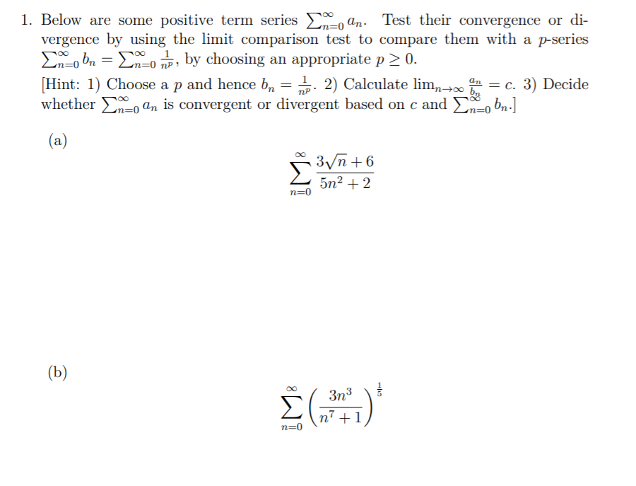 Solved 1. Below are some positive term series Enzo An. Test | Chegg.com