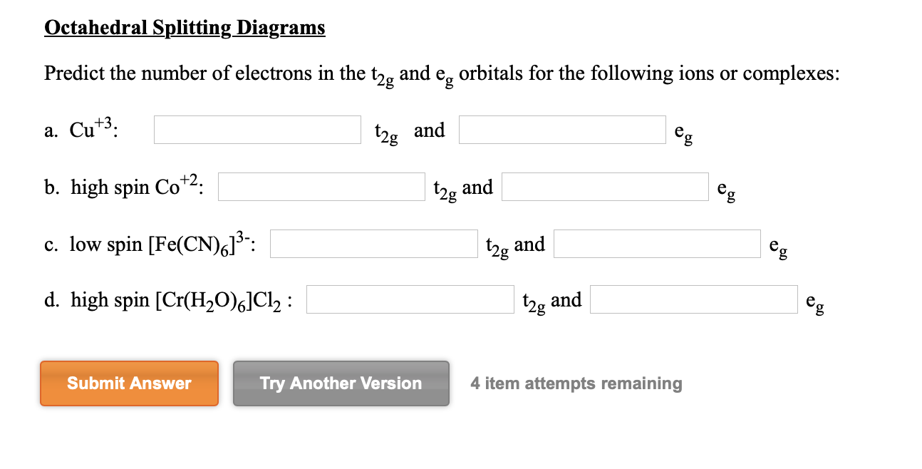 Solved Octahedral Splitting Diagrams Predict the number of | Chegg.com