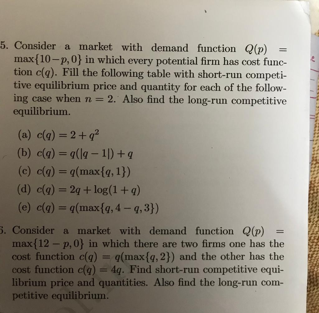 Solved 5. Consider a market with demand function Q(p) | Chegg.com