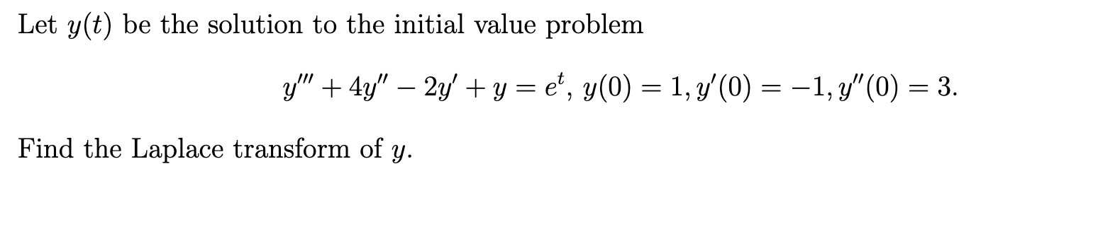 Solved Let y(t) be the solution to the initial value problem | Chegg.com