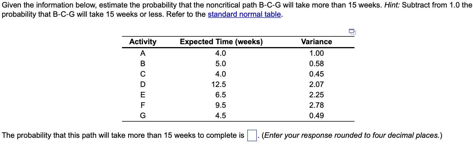 Solved Given the information below, estimate the probability | Chegg.com