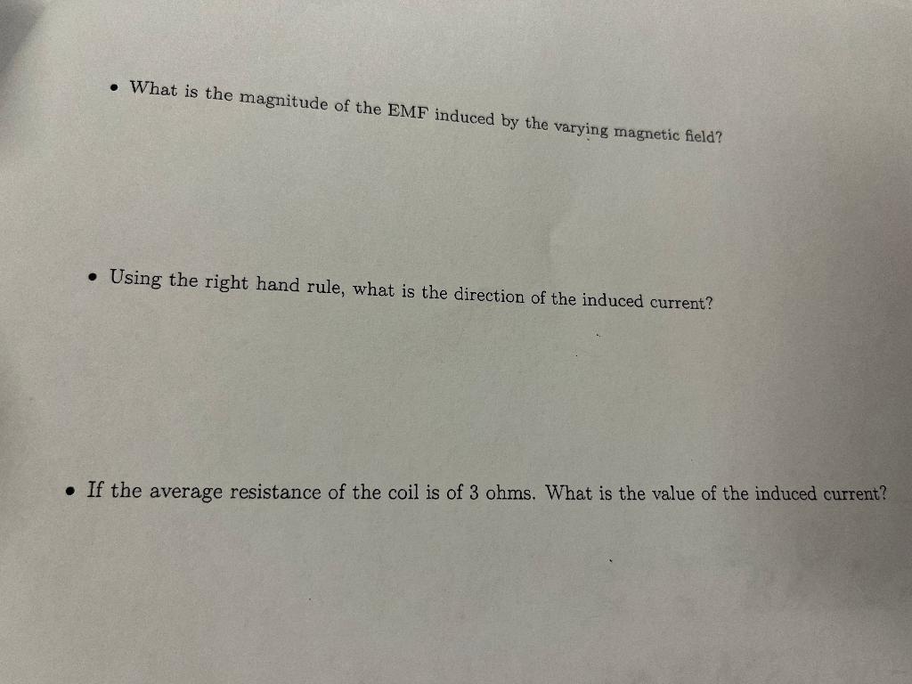 Solved 9. A circular loop with radius, R=10 cm is placed | Chegg.com