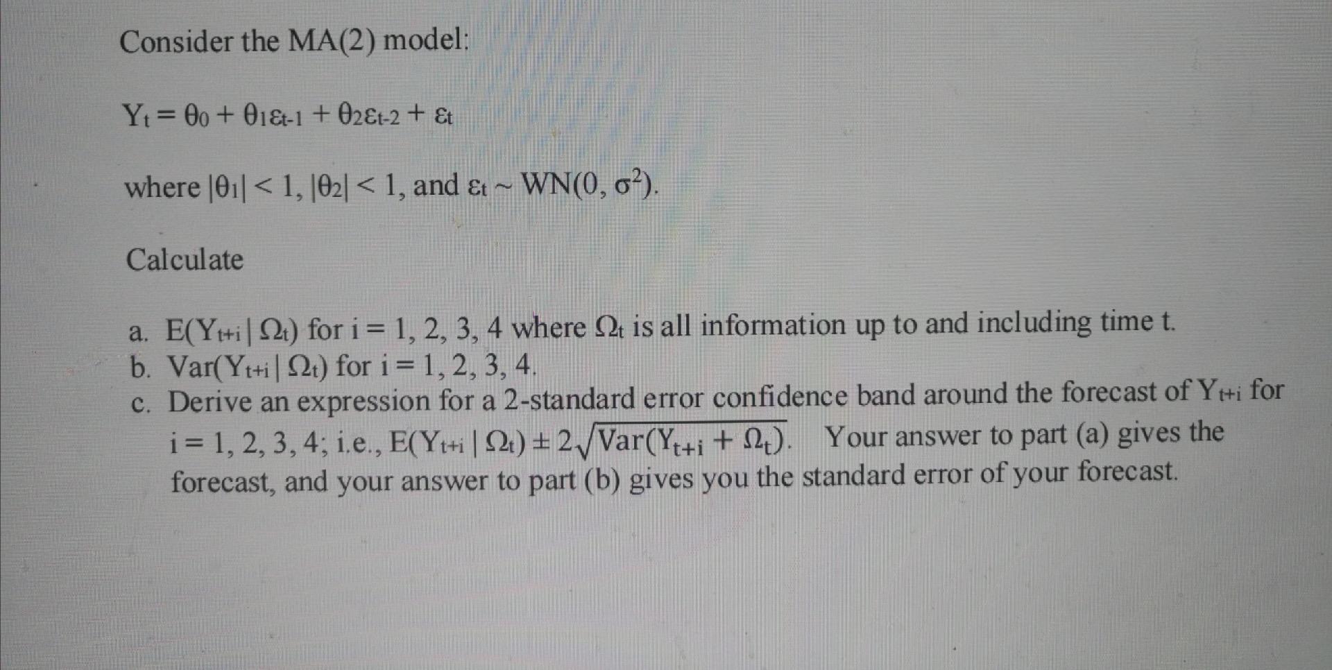 Consider the MA(2) model: Yt = 0 + 01€-1 + 02&t-2 + € | Chegg.com
