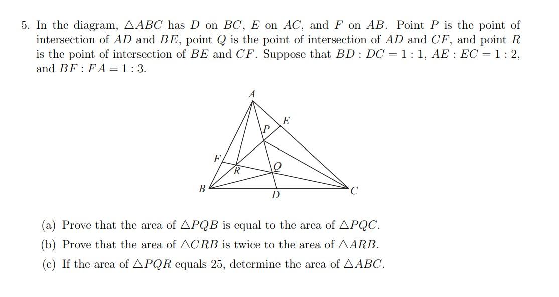 Solved 5. In the diagram, AABC has D on BC, E on AC, and F | Chegg.com